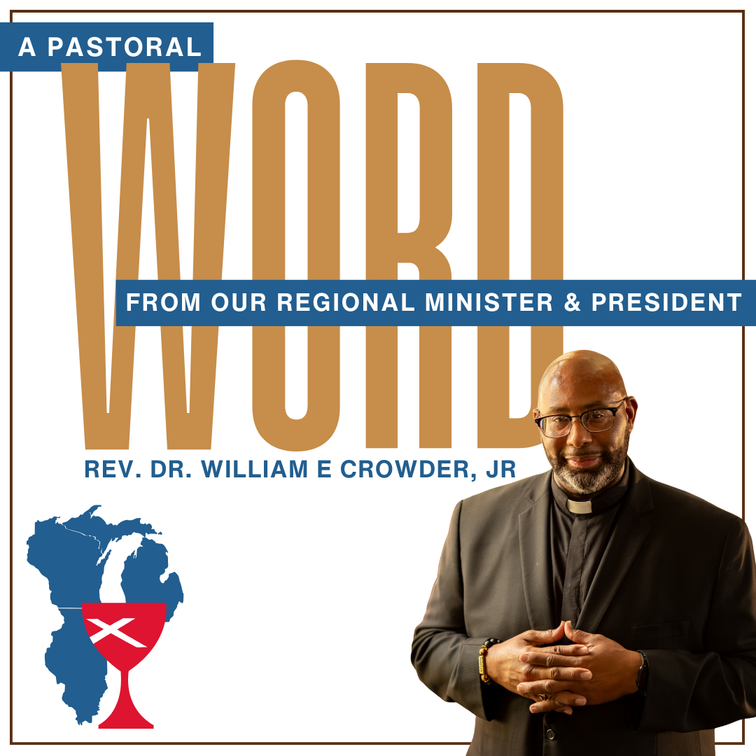 12 March 2026- A Pastoral Word from Our Regional Minister and President ...